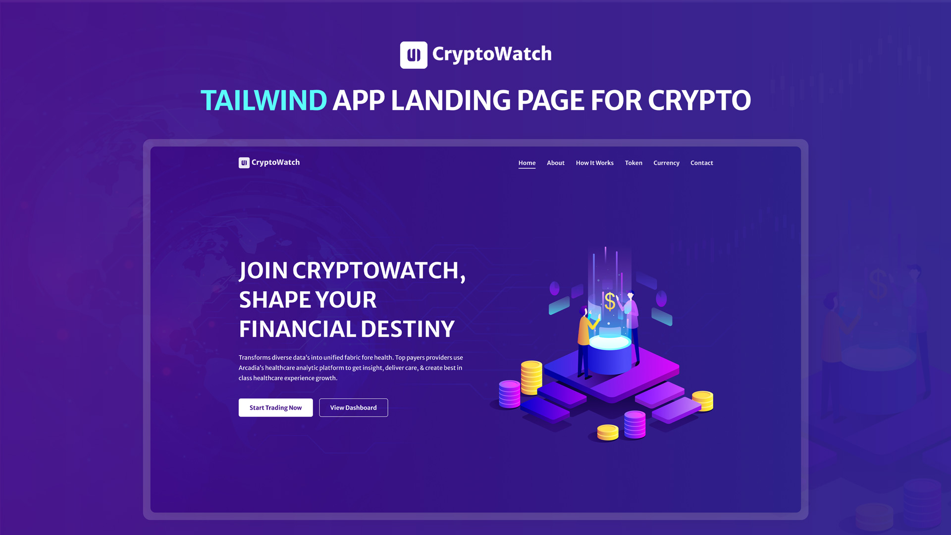 CryptoWatch - Premium Tailwind App Landing Page for Crypto Traders - DesignToCodes