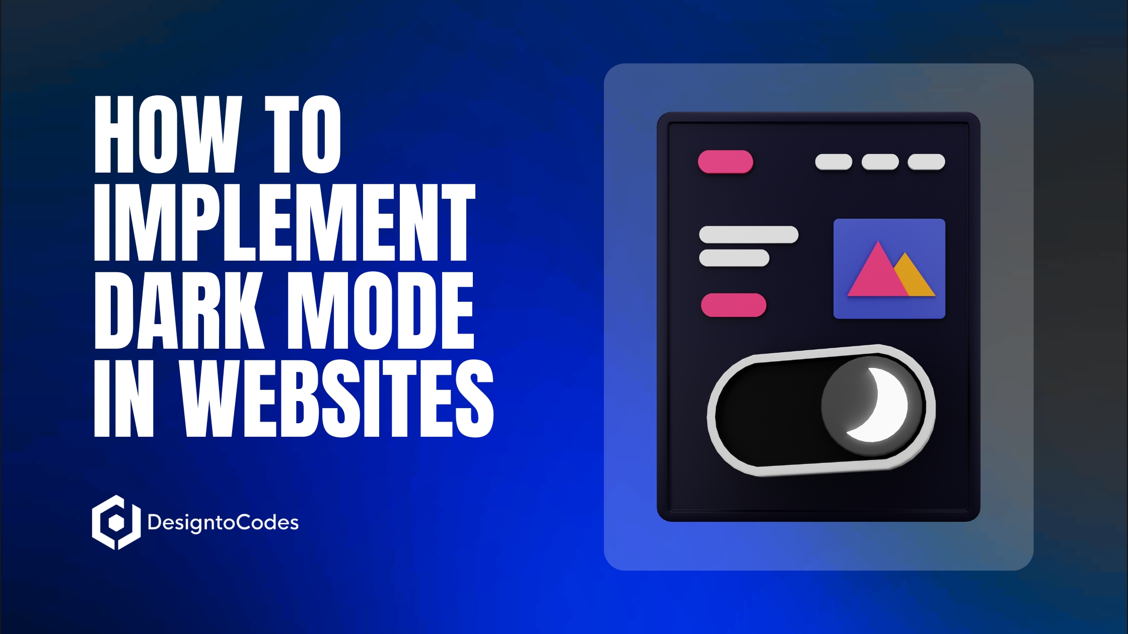 How to Implement Dark Mode on Your Website: A Complete Guide
